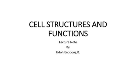 Cell And Cell Organelles Pptx
