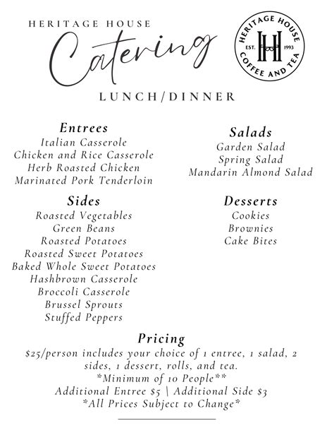 Catering Menus — Heritage House Coffee And Tea
