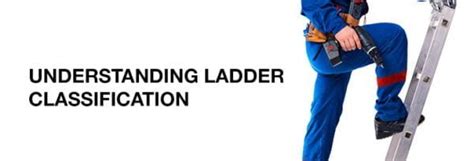 Understanding Ladder Classifications Browns Ladders Uk