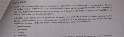 solved standing waves consider a string with two fixed ends