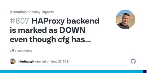 HAProxy Backend Is Marked As DOWN Even Though Cfg Has Working Pods Listed As Servers Issue