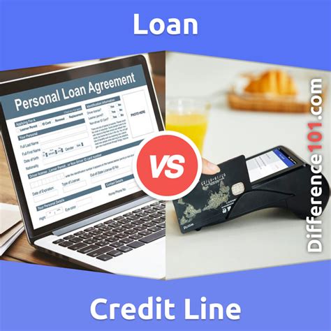 Loan Vs Credit Line 5 Key Differences Pros Cons Similarities Difference 101