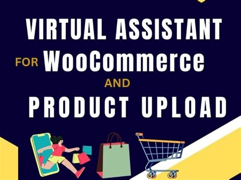 your virtual assistant to fix woocommerce website and product upload