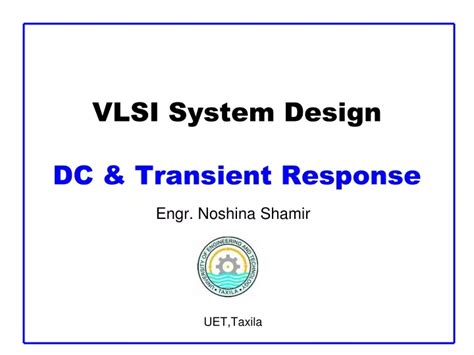 PPT VLSI System Design DC Transient Response PowerPoint Presentation ID