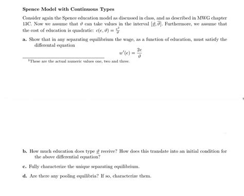 Solved Spence Model With Continuous Types Consider Again The
