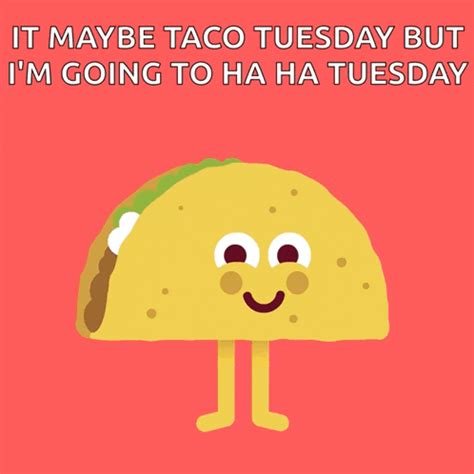 Taco Tuesday  Taco Tuesday Happy Discover And Share S