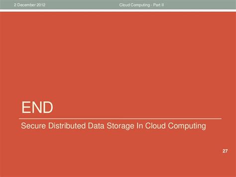 8 secure distributed data storage in cloud computing