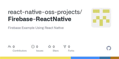 Github React Native Oss Projectsfirebase Reactnative Firebase Example Using React Native