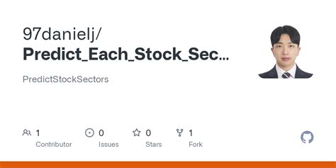 Predicteachstocksectormodelingipynb At Master · 97danieljpredict