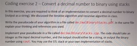 Solved Coding Exercise Convert A Decimal Number To Chegg