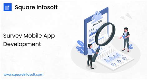 Survey Mobile App Development At Square Infosoft