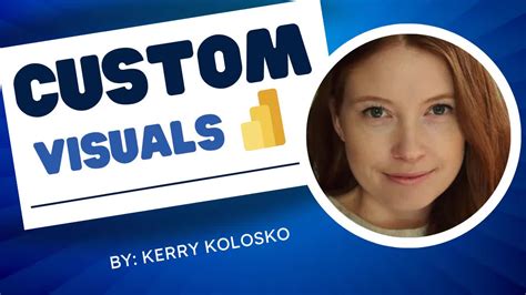 Kerry Kolosko On Linkedin Custom Visuals In Power Bi