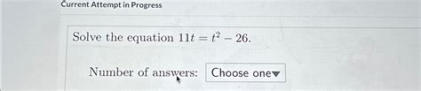 solved current attempt in progresssolve the equation