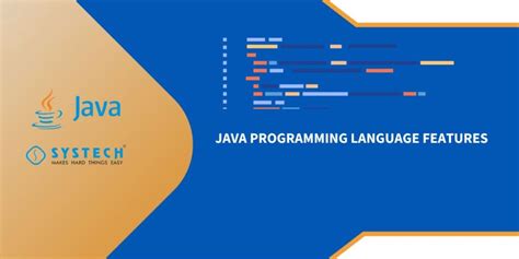 Java Programming Language Features Systech Group