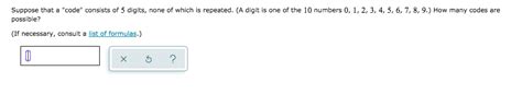 Solved Suppose That A Code Consists Of 5 Digits None Of