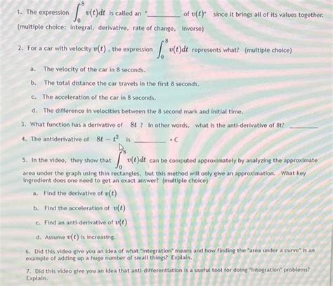 Solved The Expression V T Dt Is Called An Of V T Since Chegg