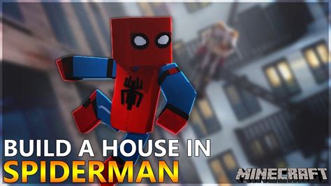 Minecraft How To Make A Spider Man House Youtube