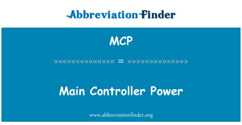 คำจำกดความของ MCP อำนาจควบคมหลก Main Controller Power