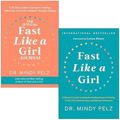 The Official Fast Like A Girl Journal And Fast Like A Girl By Dr Mindy