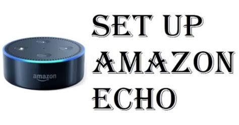 How To Set Up Amazon Alexa TechnoWifi
