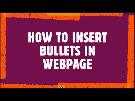 HOW TO INSERT BULLET IN WEBPAGE YouTube
