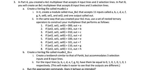 Solved Part A You Created A 4×1 Multiplexer That Accepts 4