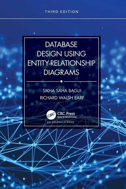 Database Design Using Entity Relationship Diagrams Sikha Saha Bagui U A Buch Eur 7090