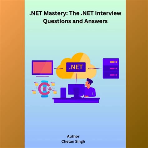 Net Mastery The Net Interview Questions And Answers Chetan Singh