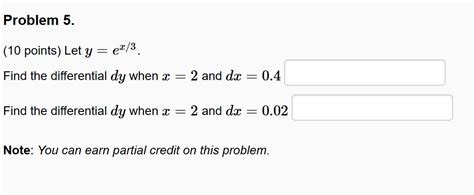Solved Problem 5. (10 points) Let y=ex/3. Find the | Chegg.com