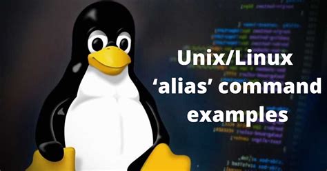 Unix Linux Alias Command Examples LPI Central