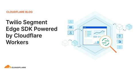 Twilio Segment Edge Sdk Powered By Cloudflare Workers Rwebhosts