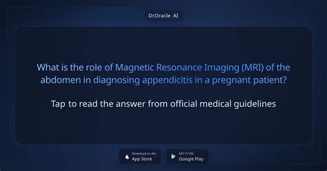What Is The Role Of Magnetic Resonance Imaging Mri Of The Abdomen In Diagnosing Appendicitis