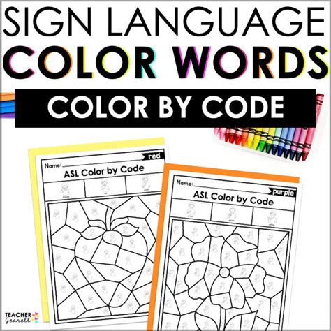 Asl Color By Code Worksheets For Learning Sign Language Colors Teacher Jeanell