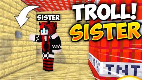Trolling My Sister Using Cheats In Minecraft Youtube