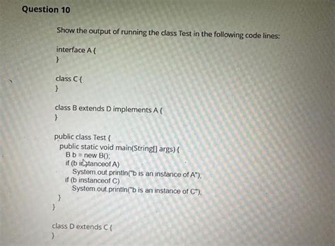 solved analyze the following code class test i public