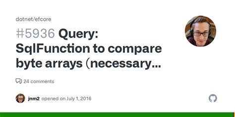 Query Sqlfunction To Compare Byte Arrays Necessary To Filter On Rowversion · Issue 5936