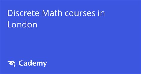 Discrete Math Courses In London Cademy