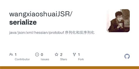 Github Wangxiaoshuaijsrserialize Javajsonxmlhessianprotobuf
