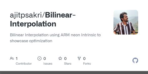 Github Ajitpsakribilinear Interpolation Bilinear Interpolation Using Arm Neon Intrinsic To