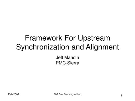 ppt framework for upstream synchronization and alignment powerpoint