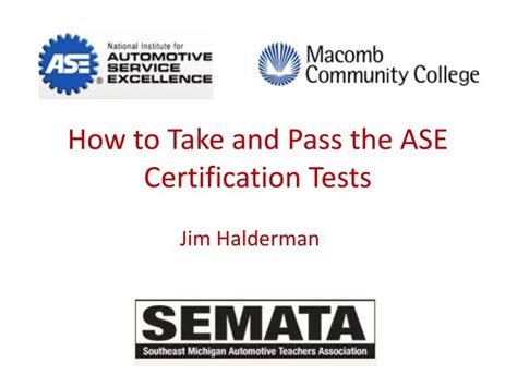 PPT How To Take And Pass The ASE Certification Tests PowerPoint Presentation ID