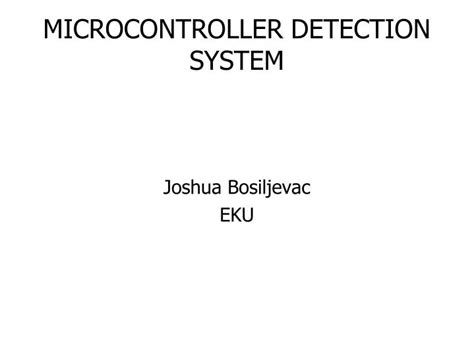 ppt microcontroller detection system powerpoint presentation free
