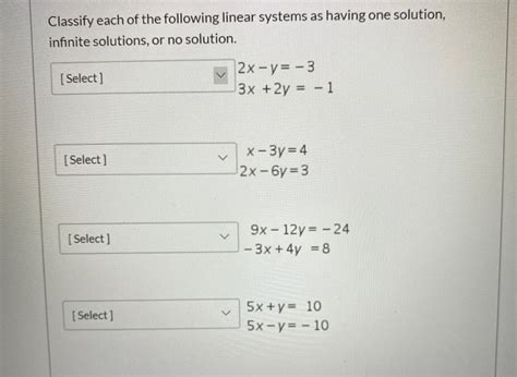 Solved Classify Each Of The Following Linear Systems As Chegg