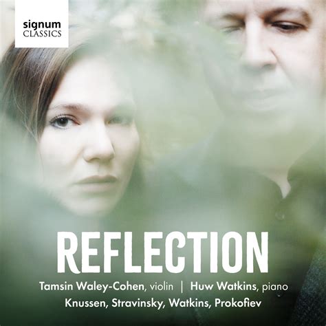 Tamsin Waley Cohen And Huw Watkins Reflection Cd Jpcde