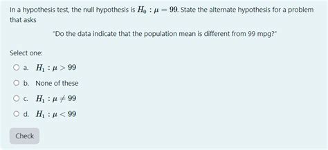 Solved In a hypothesis test the null hypothesis is H μ Chegg