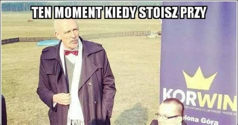 Korwin Memy Y I śmieszne Obrazki Facebook Tapety Demotywatory Zdjęcia