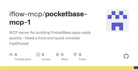 Github Iflow Mcppocketbase Mcp 1 Mcp Server For Building Pocketbase Apps Really Quickly