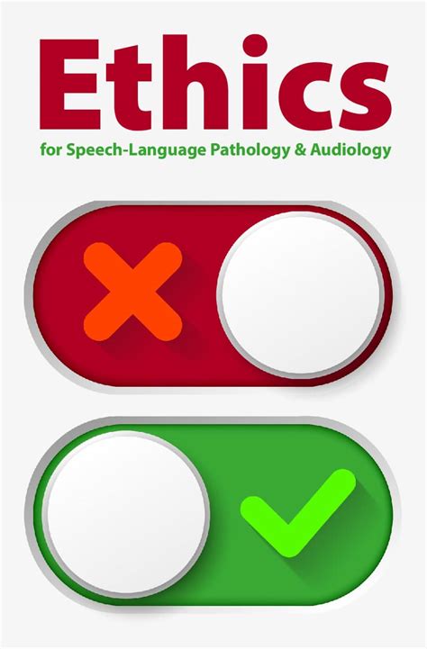 Ethics For Speech Language Pathology And Audiology Professional Development Resources