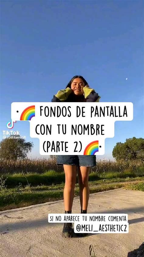 •🌈 Fondos De Pantalla Con Tu Nombre Parte 2🌈• Meliaesthetic2