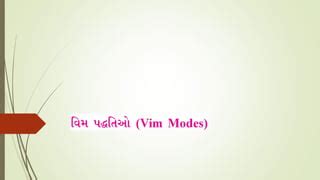 Vim Editor And Basic Scripting Gujarati Medium Ch PPT